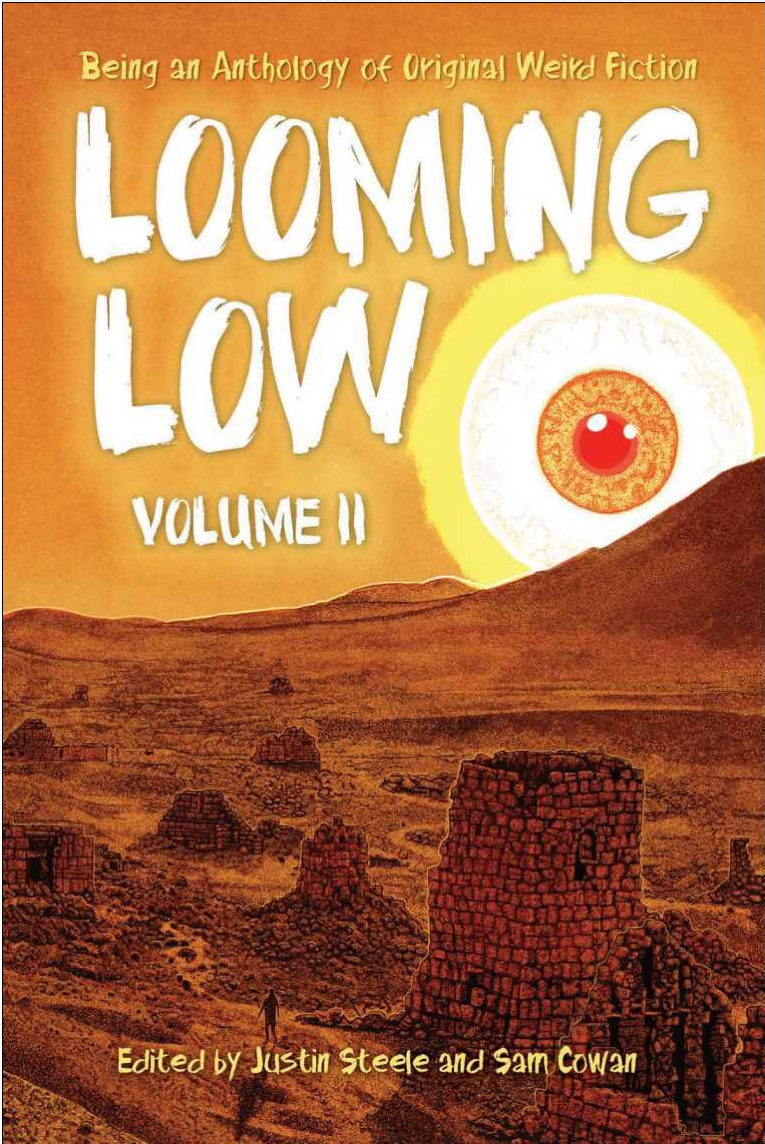 Book Review: LOOMING LOW, VOLUME 2 | The Horror Review