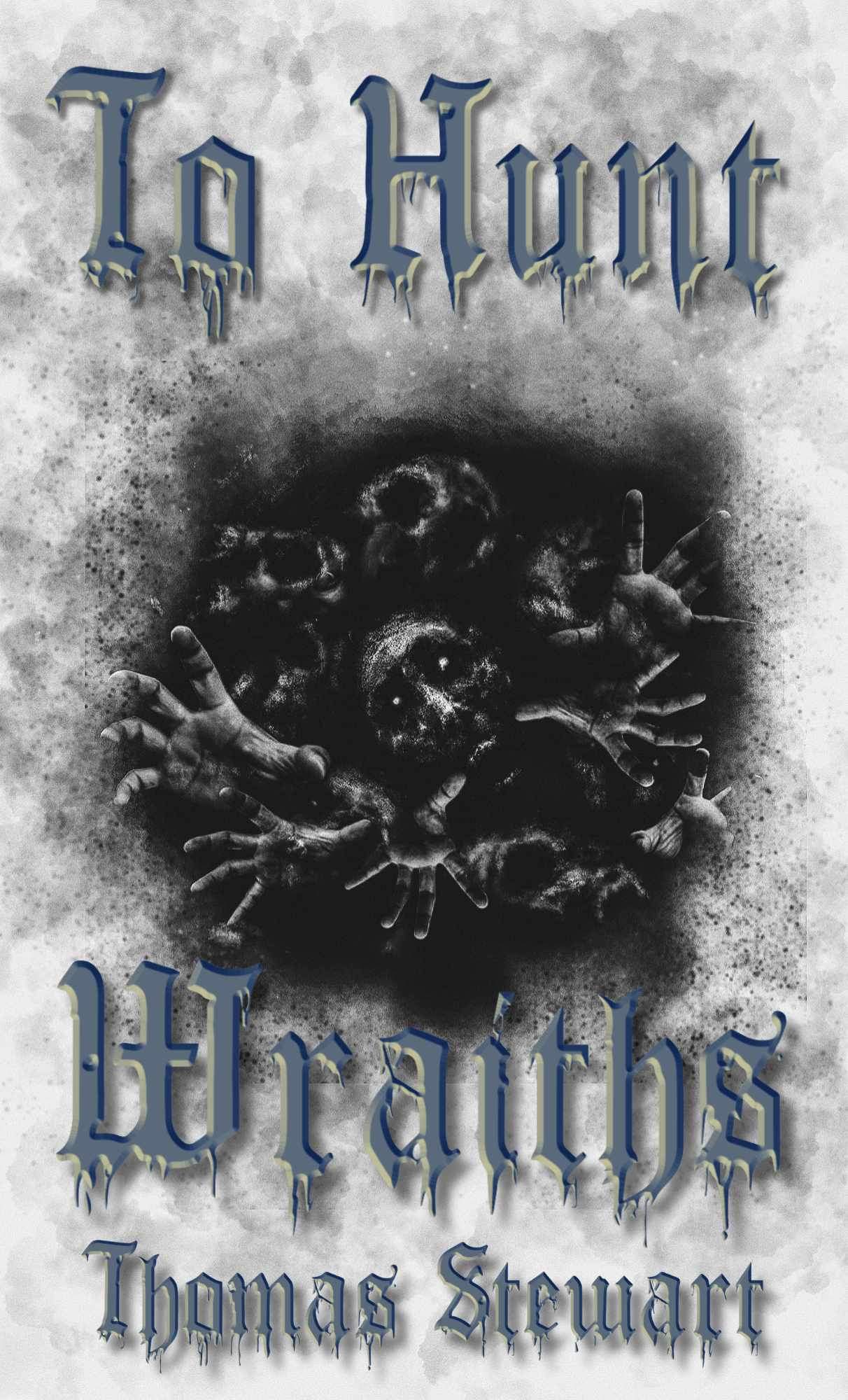 Advance Review: TO HUNT WRAITHS | The Horror Review