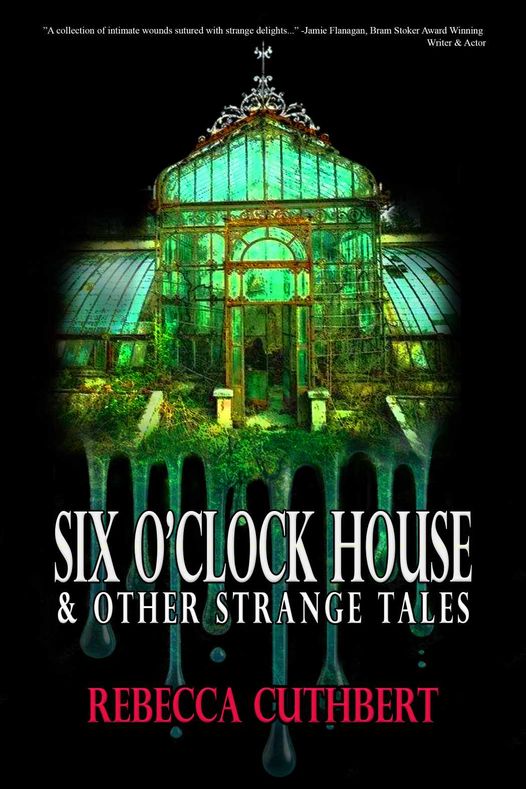 Advance Review: SIX O’CLOCK HOUSE AND OTHER STRANGE TALES | The Horror ...